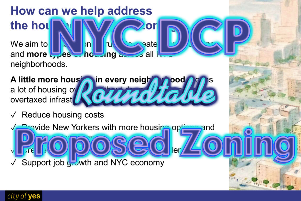 NYC Mayor's Office Roundtable: Proposed Zoning Updates Including ...